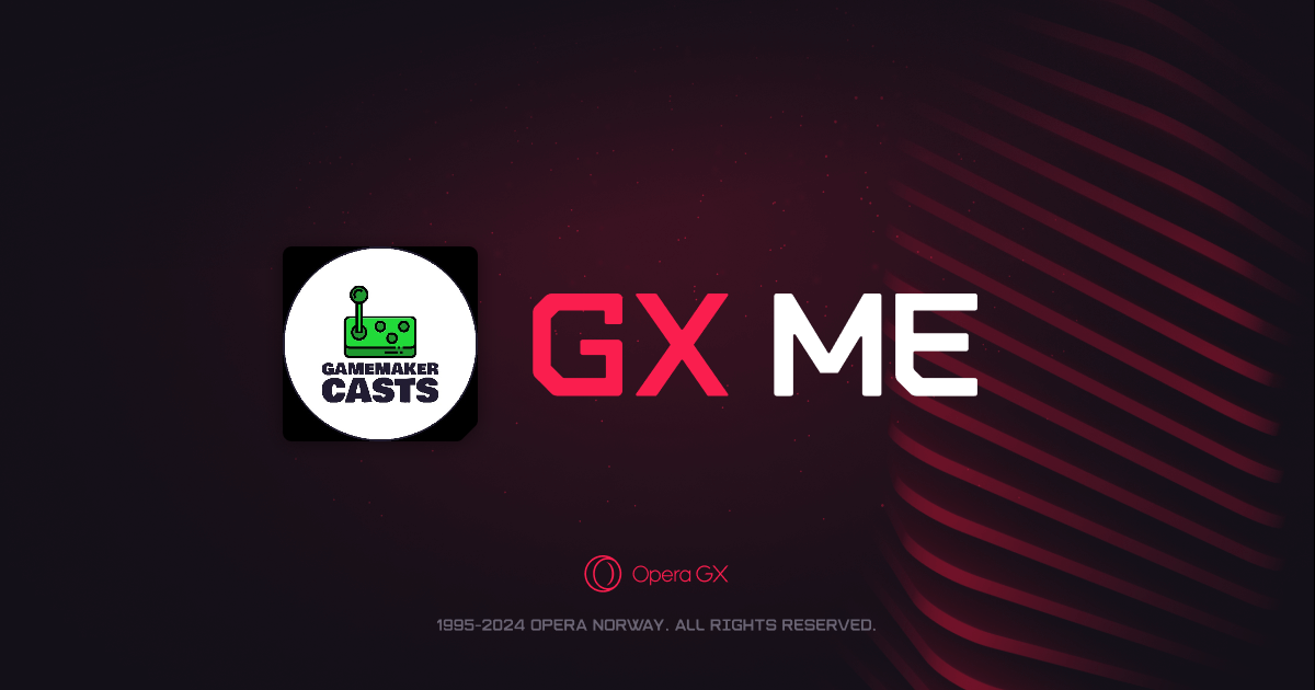 GX.me - GameMakerCast